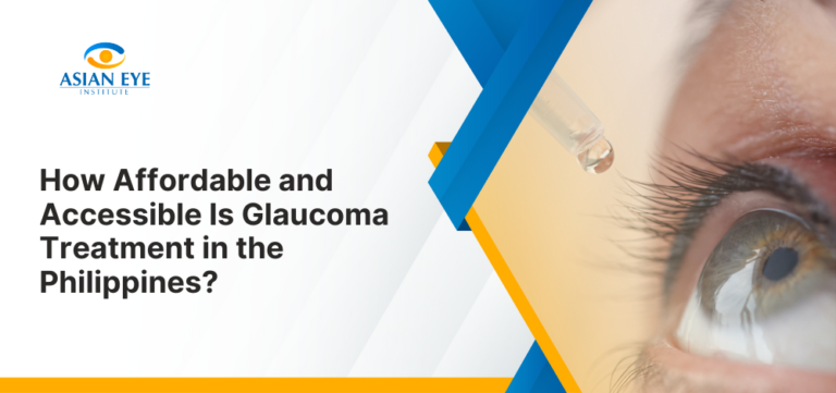 Best Affordable Glaucoma Treatment | Philippines