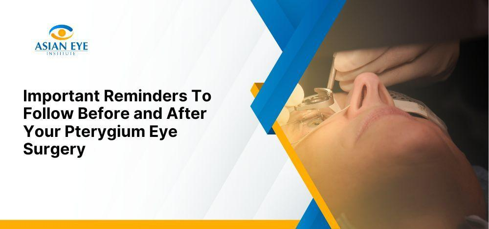 Before & After Pterygium Eye Surgery Philippines